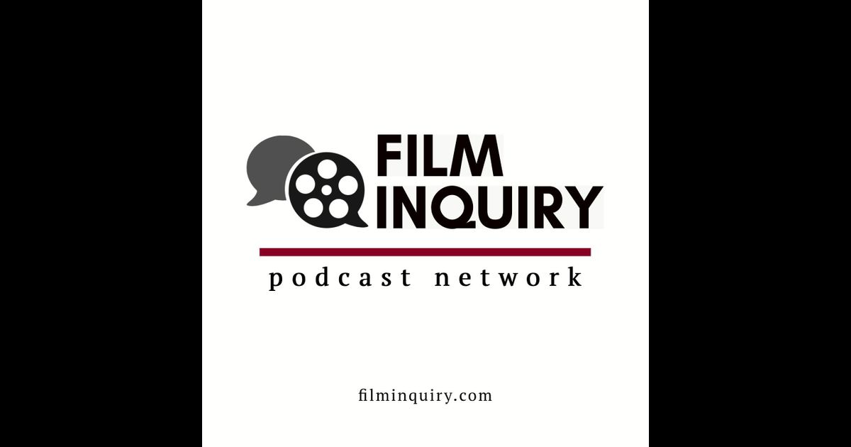 Film Inquiry Podcast Network Redcircle