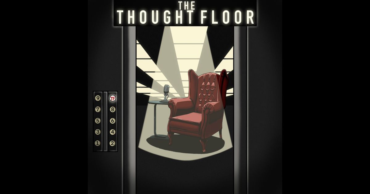 The Thought Floor | RedCircle
