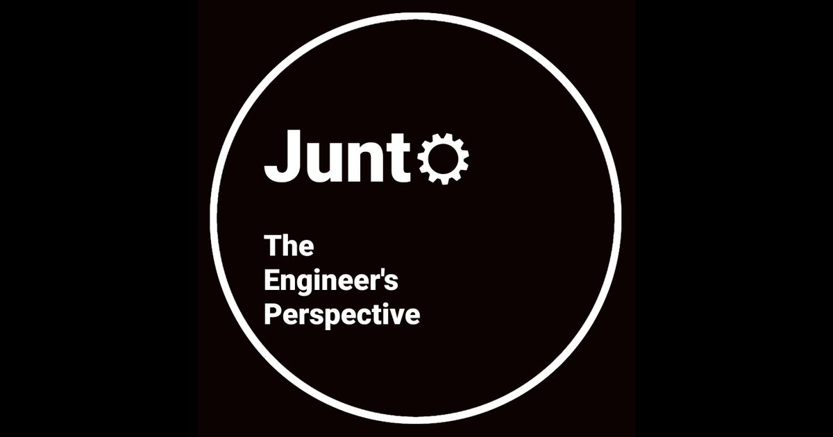 Junto: The Engineer's Perspective | RedCircle