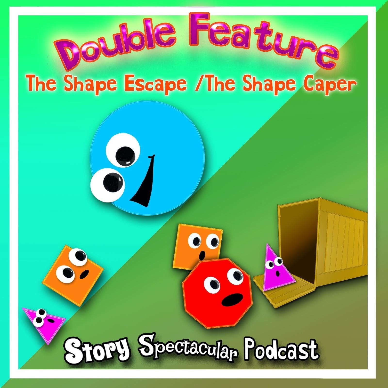 Double Feature: The Shape Escape/The Shape Caper - Story Spectacular ...