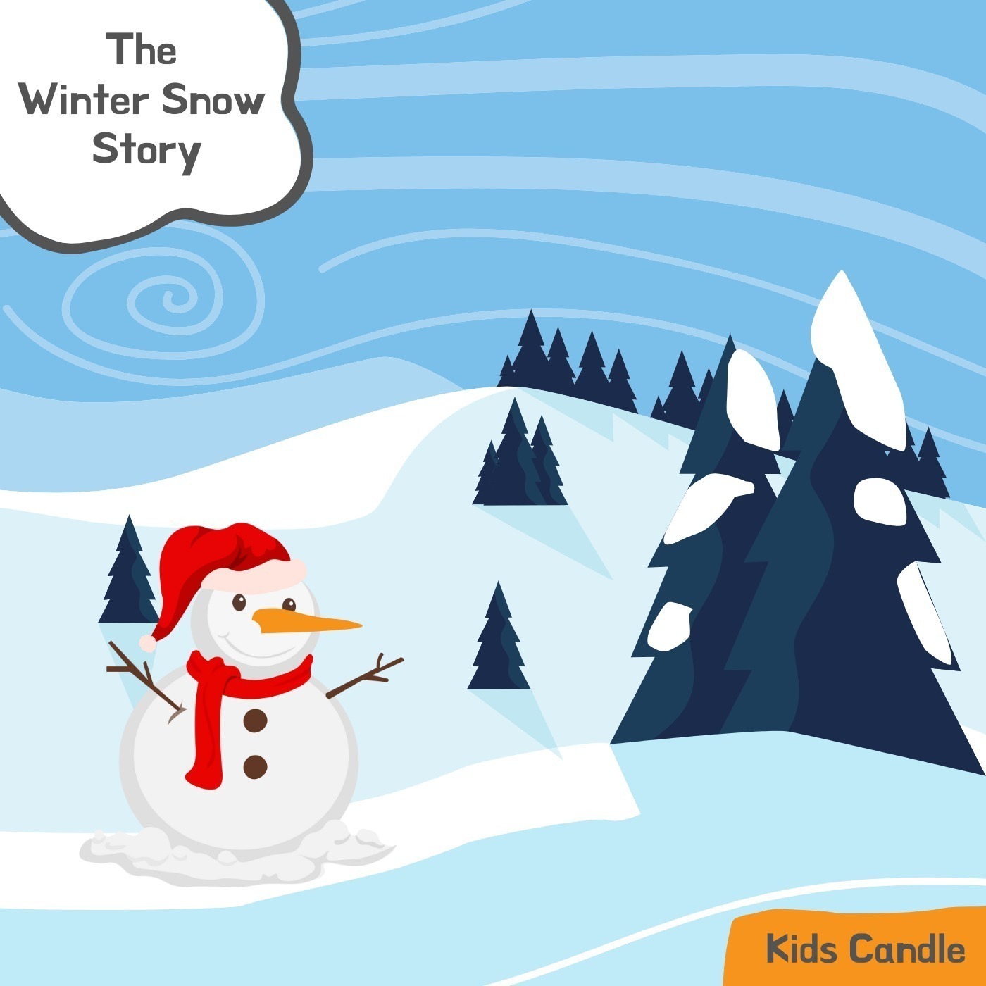 The Winter Snow Story – Stories For Kids – Podcast – Podtail
