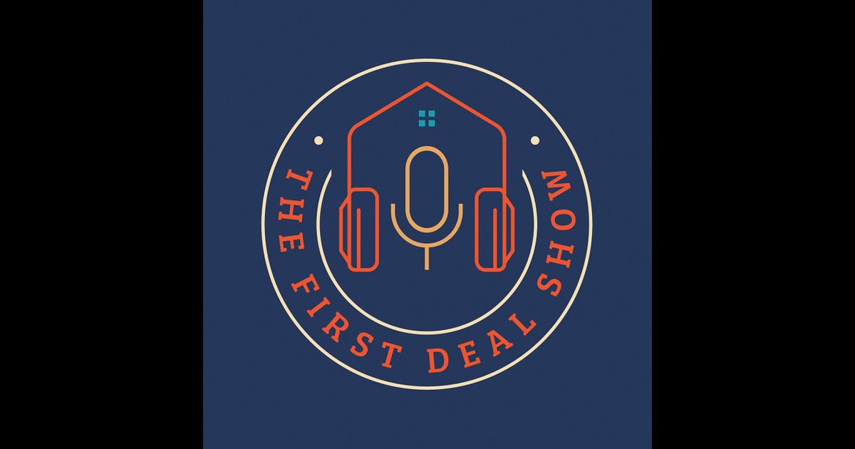 The First Deal Show | RedCircle