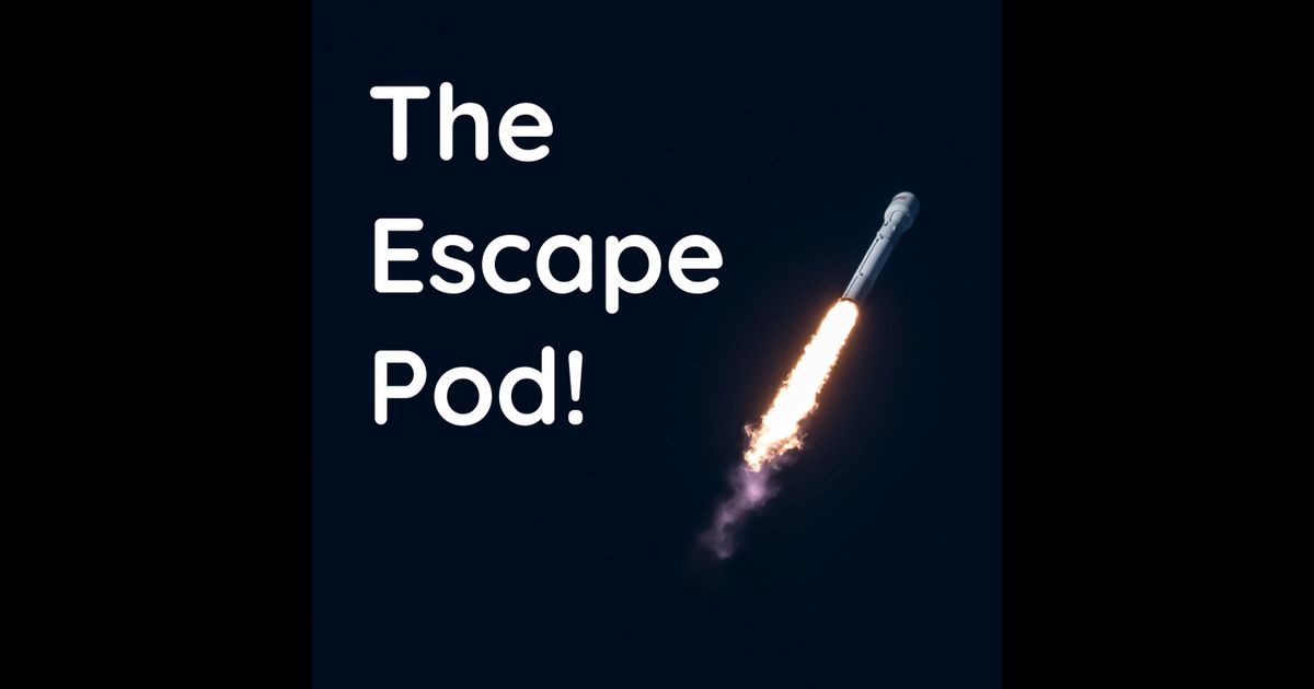 The Escape Pod! | RedCircle
