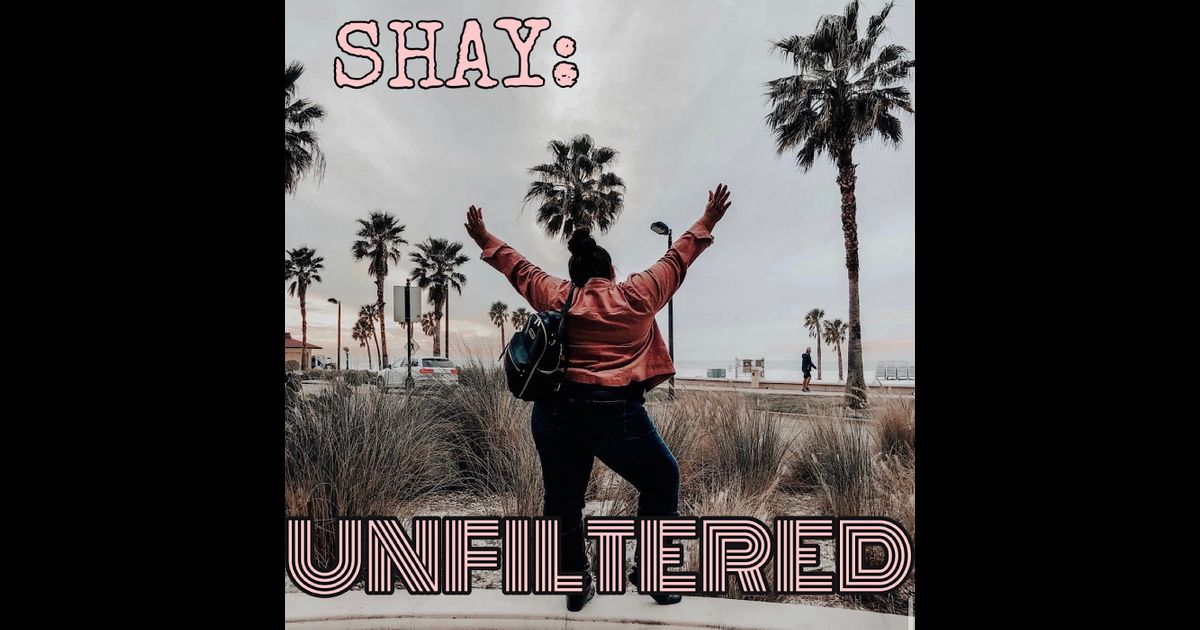 Shay: Unfiltered | RedCircle