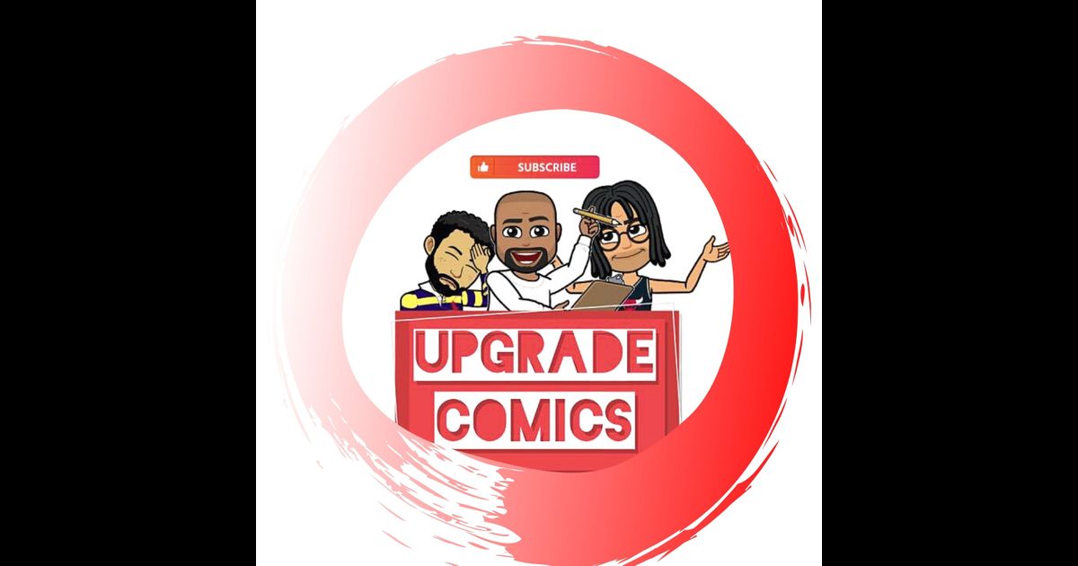 Upgrade Comics- Movies, Games, TV Talk | RedCircle
