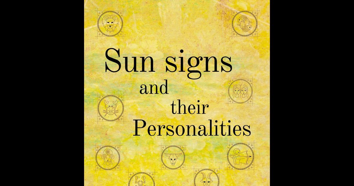 Sun signs and their Personalities | RedCircle