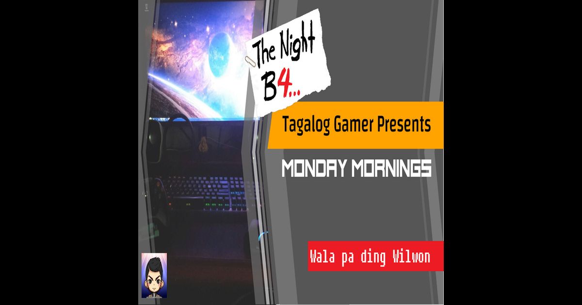 Tagalog Gamer Presents: Monday Mornings | RedCircle