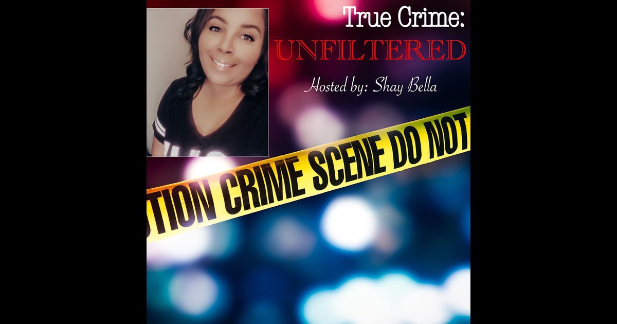 True Crime: Unfiltered | RedCircle