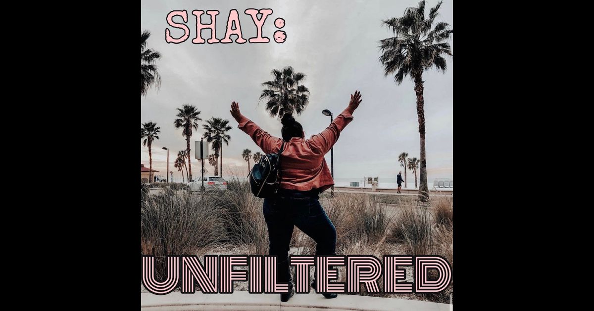 Shay: Unfiltered | RedCircle