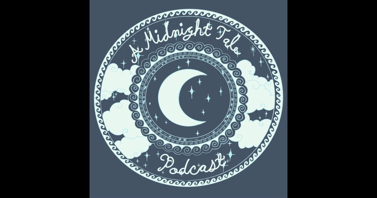 A Midnight Tale Podcast | RedCircle