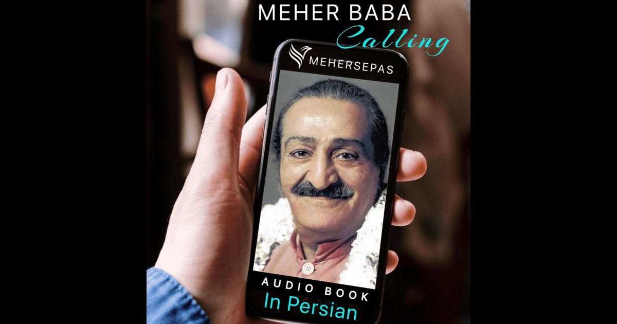 MEHER BABA CALLING (In Persian) | RedCircle