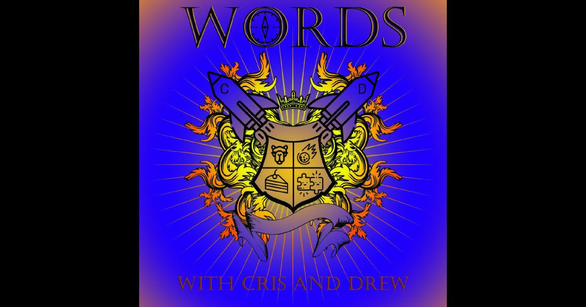 Words with Cris & Drew | RedCircle