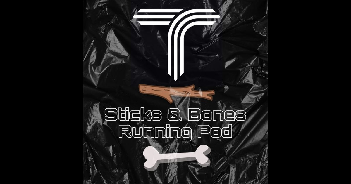 Sticks & Bones Running Pod | RedCircle