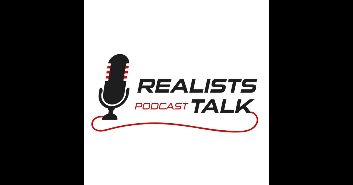Realists Talk Podcast | RedCircle