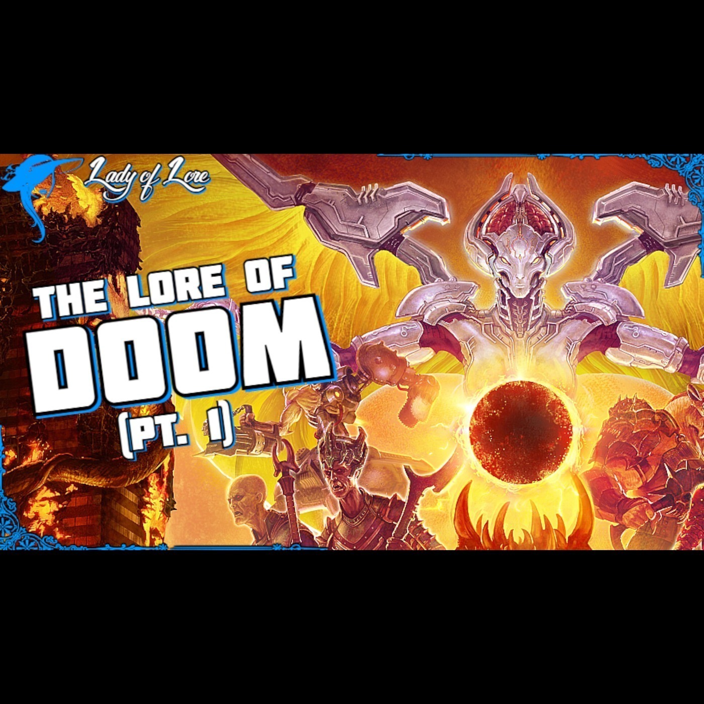 Doom (2016/Eternal Pt. 1): Reap What You Sow – The Lady of Lore ...