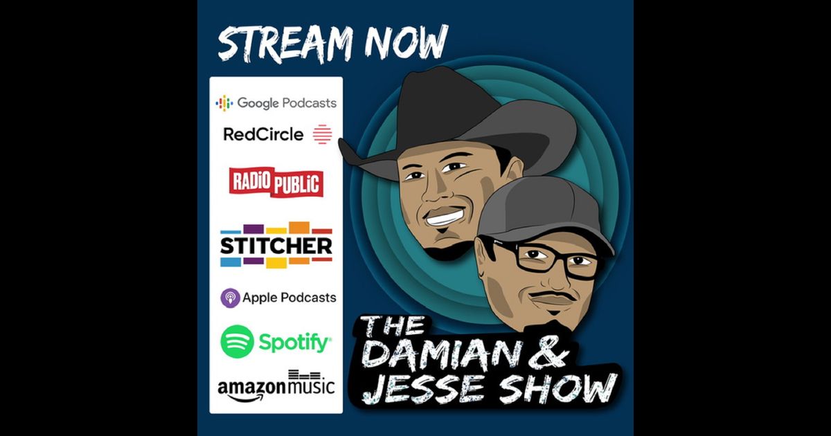 The Damian & Jesse Show | RedCircle