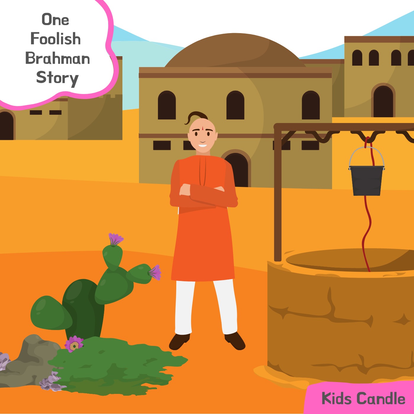 One Foolish Brahman Story – Stories For Kids – Podcast – Podtail