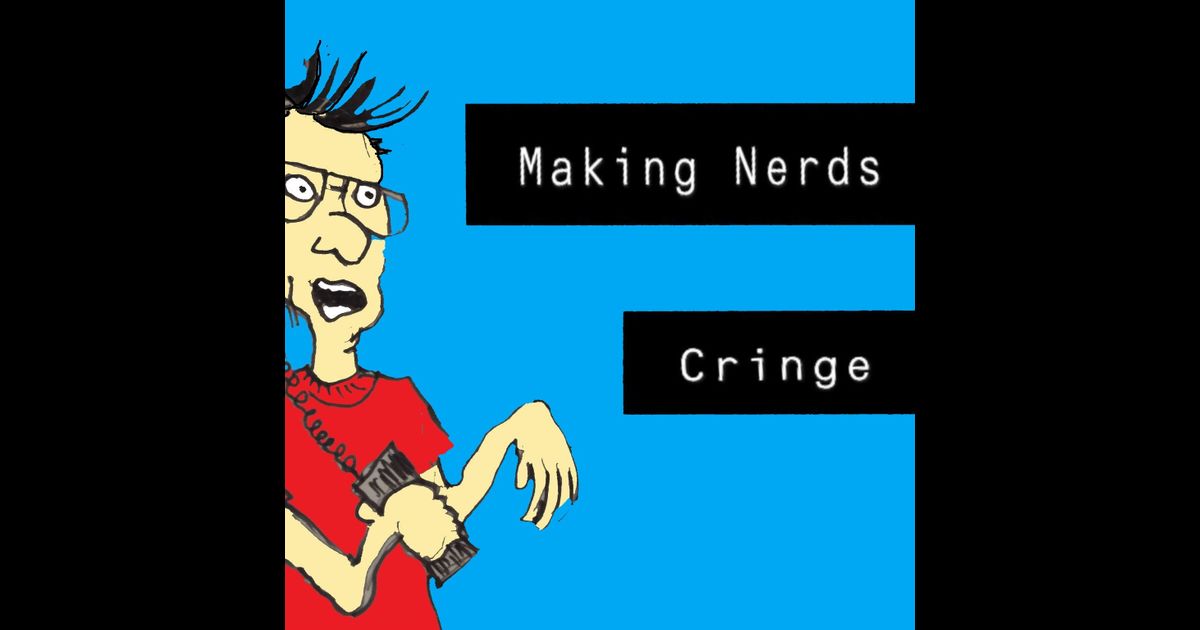 Making Nerds Cringe | RedCircle