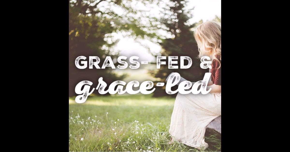 GrassFed & Grace Led | RedCircle