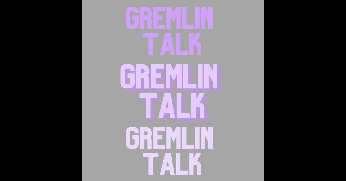 Gremlin Talk | RedCircle