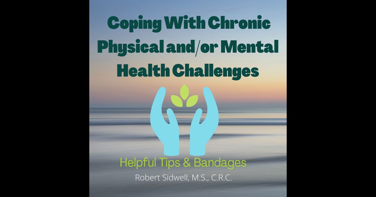 Coping With Chronic Physical and/or Mental Health Challenges | RedCircle