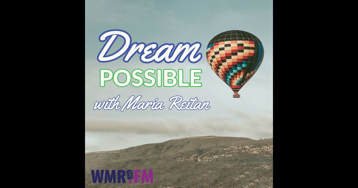 Dream Possible With Maria Reitan | RedCircle