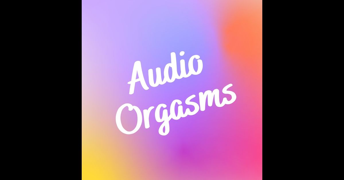 Audio Orgasms | RedCircle