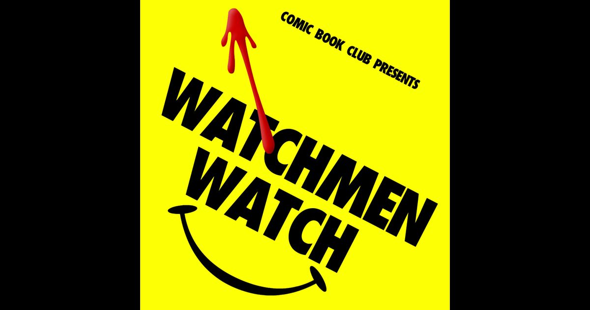 Watchmen Watch | RedCircle