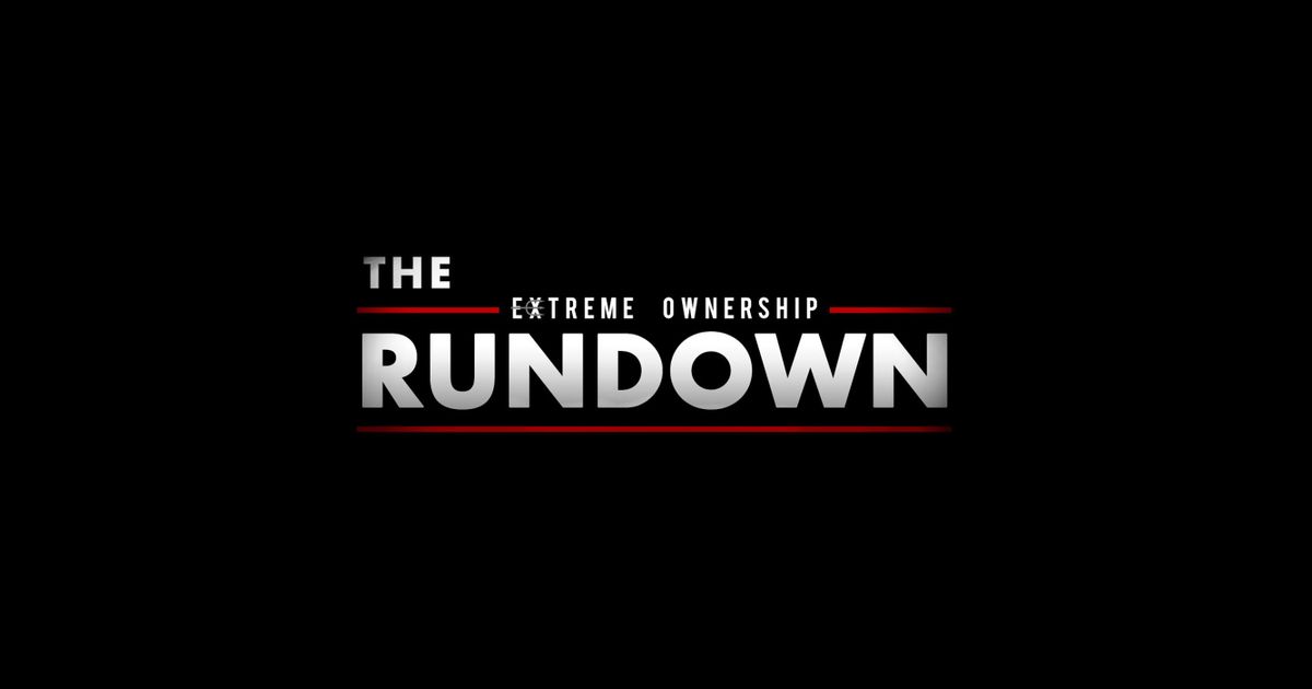 The Extreme Ownership Rundown | RedCircle