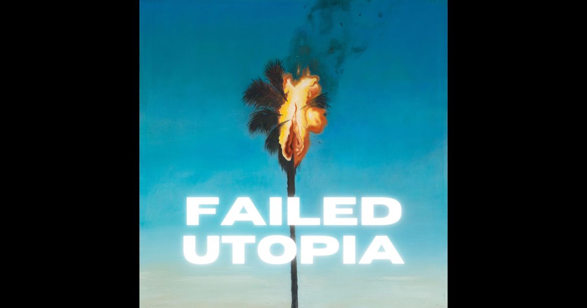 Failed Utopia | RedCircle