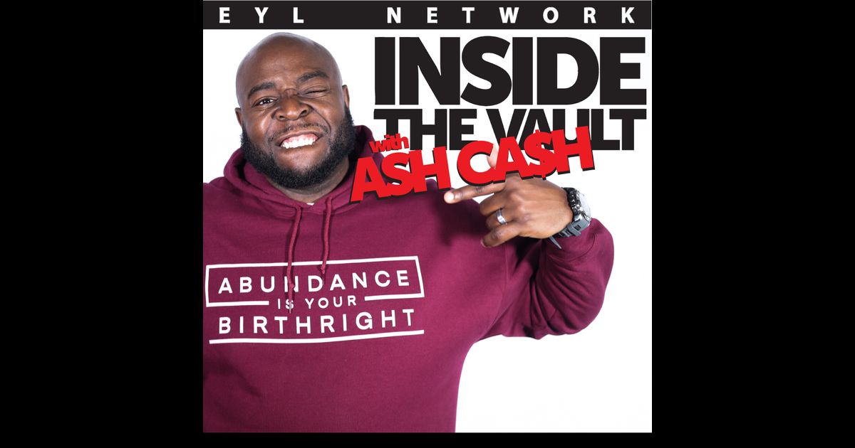 Inside The Vault with Ash Cash | RedCircle