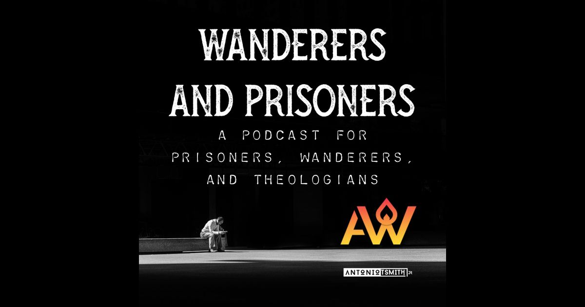 Wanderers and Prisoners | RedCircle