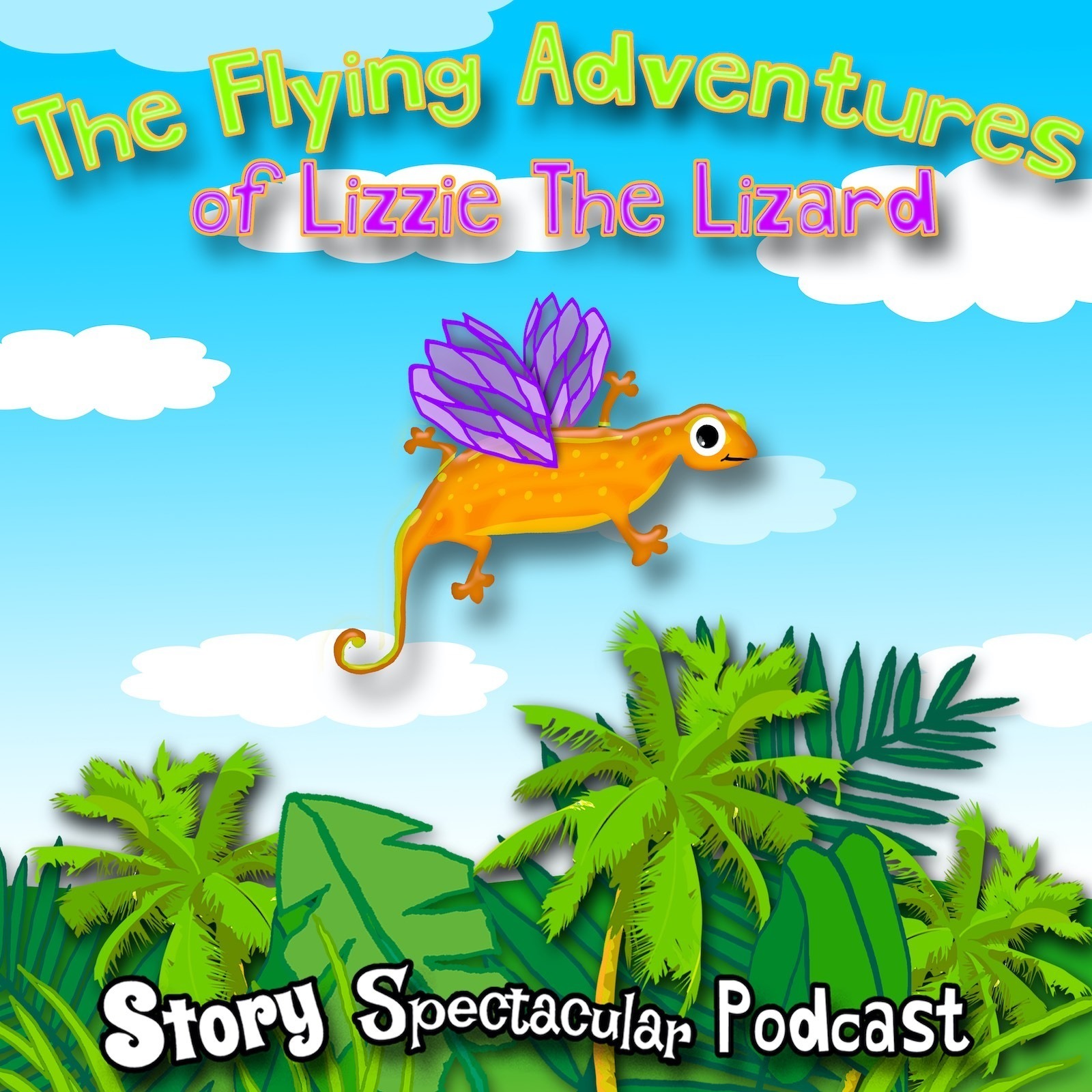 The Flying Adventures of Lizzie the Lizard - Story Spectacular | Lyssna ...