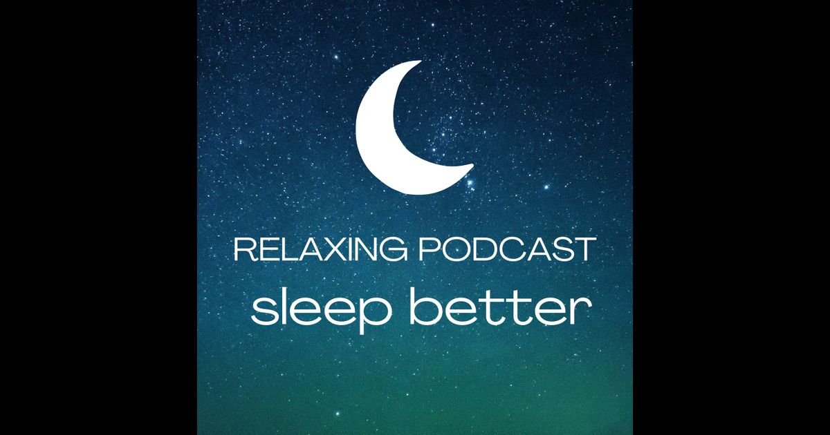 Relaxing Podcast | RedCircle