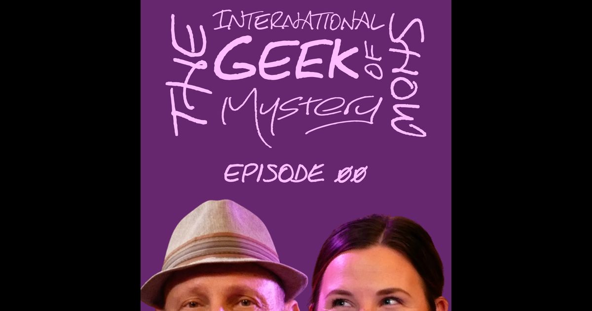 The International Geek of Mystery Show | RedCircle