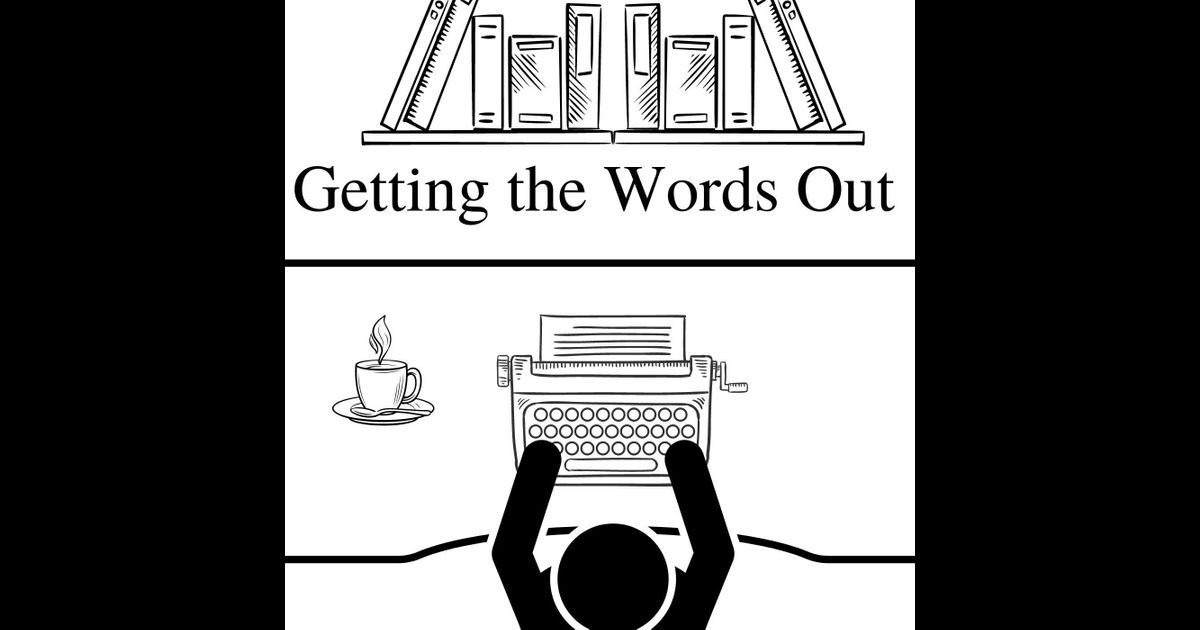 Getting The Words Out | RedCircle