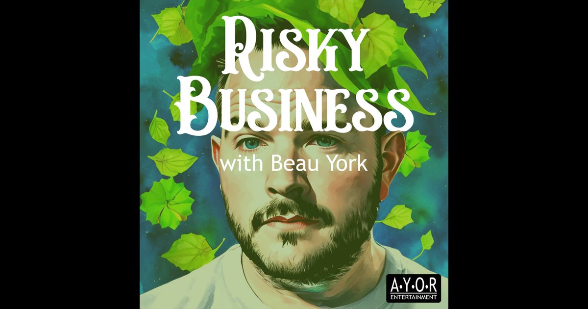Risky Business with Beau York | RedCircle
