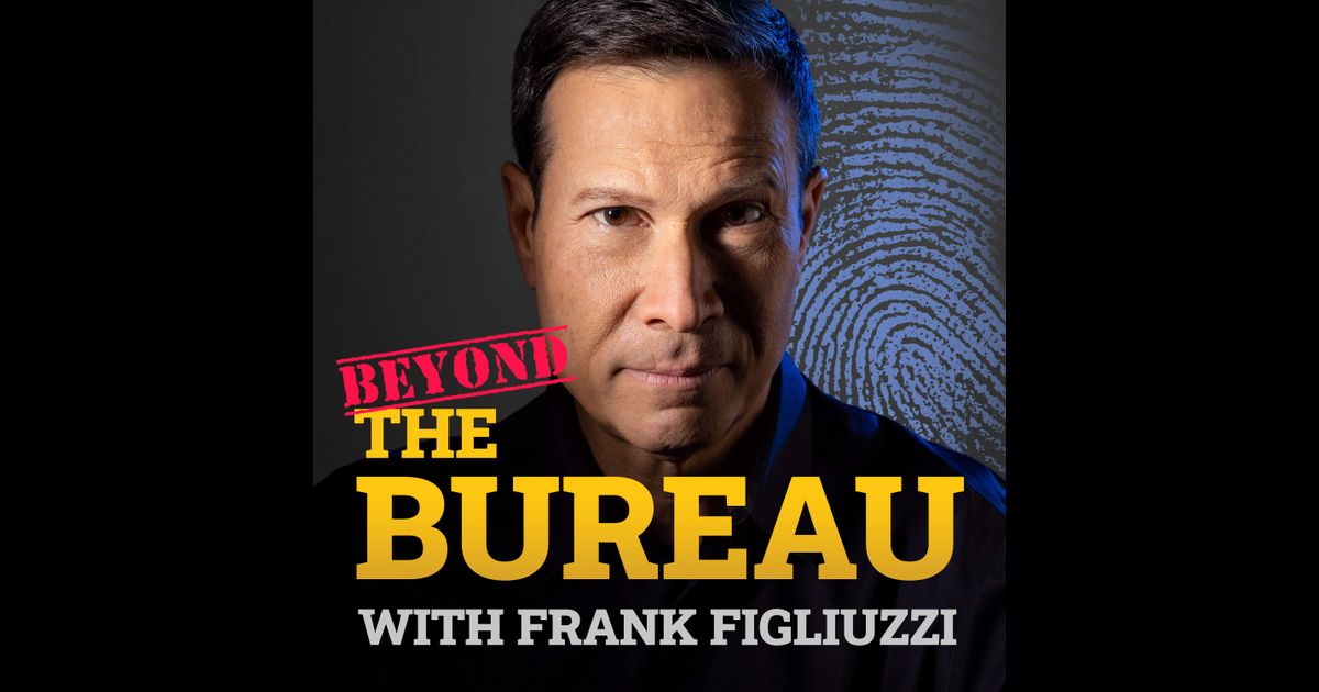 The Bureau with Frank Figliuzzi | RedCircle
