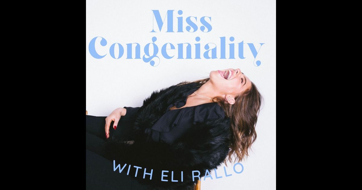 Miss Congeniality with Eli Rallo | RedCircle
