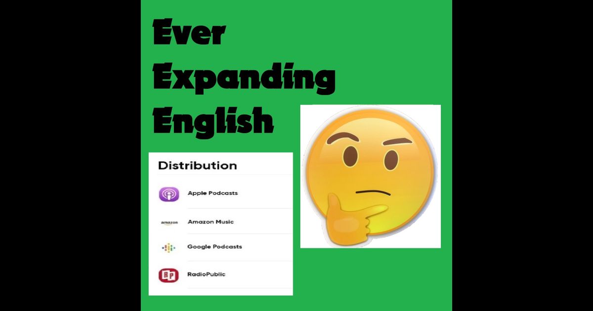 Ever Expanding English | RedCircle