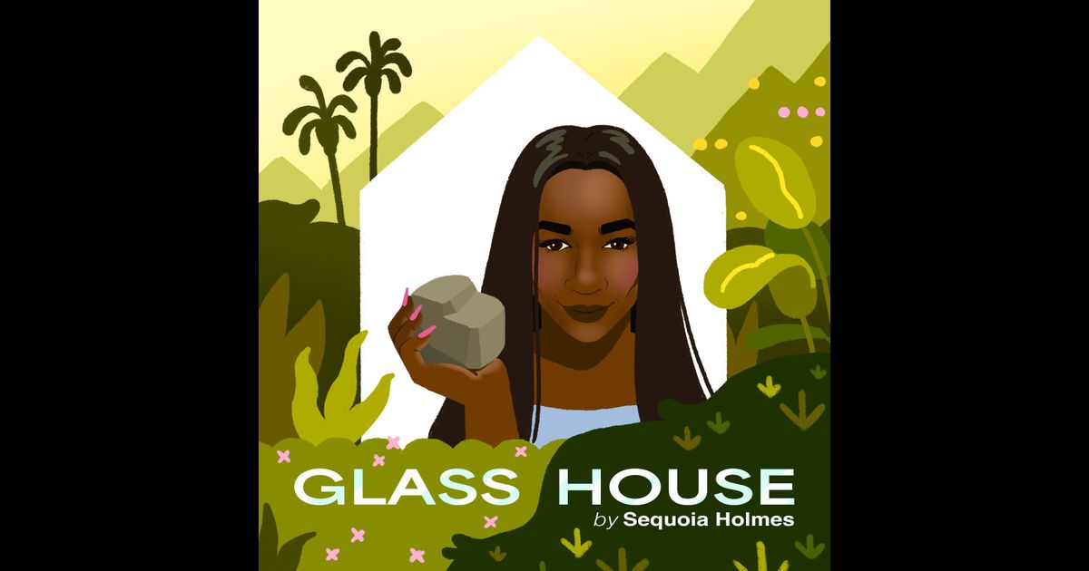 Glass House by Sequoia Holmes | RedCircle