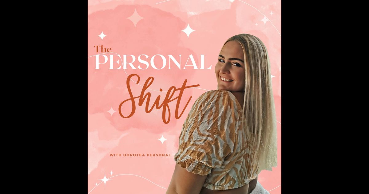 The Personal Shift Podcast | RedCircle