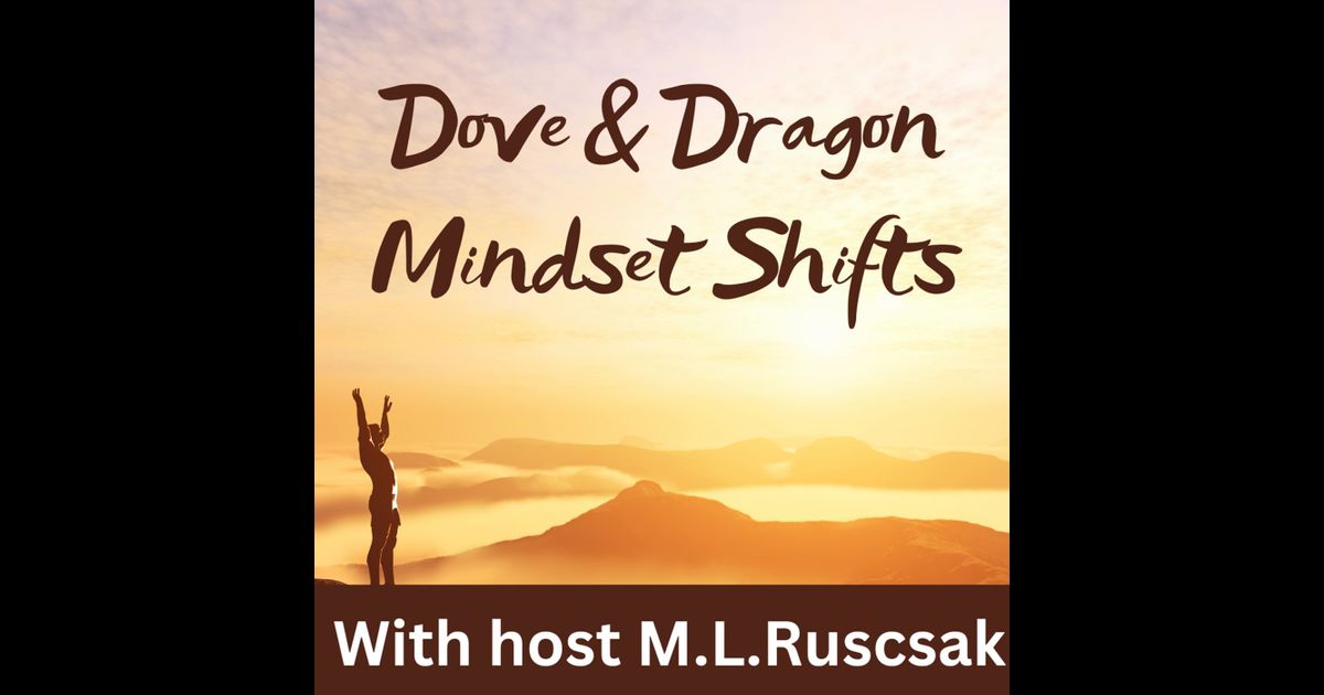 Dove & Dragon Mindset Shifts | RedCircle