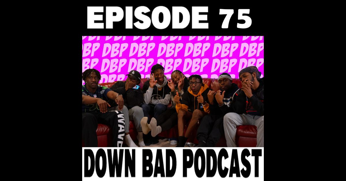 Down Bad Podcast | RedCircle