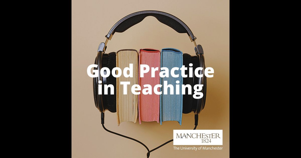 Good Practice in Teaching (University of Manchester) | RedCircle