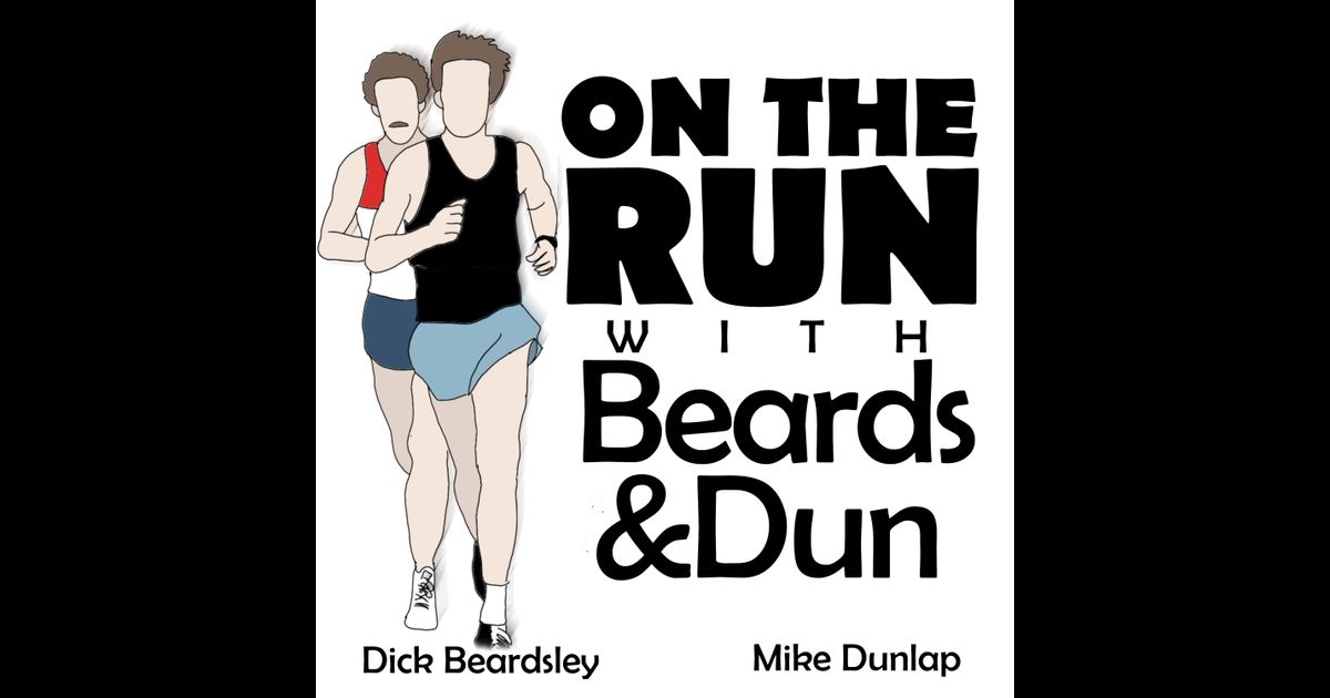 On The Run With Beards And Dun | RedCircle