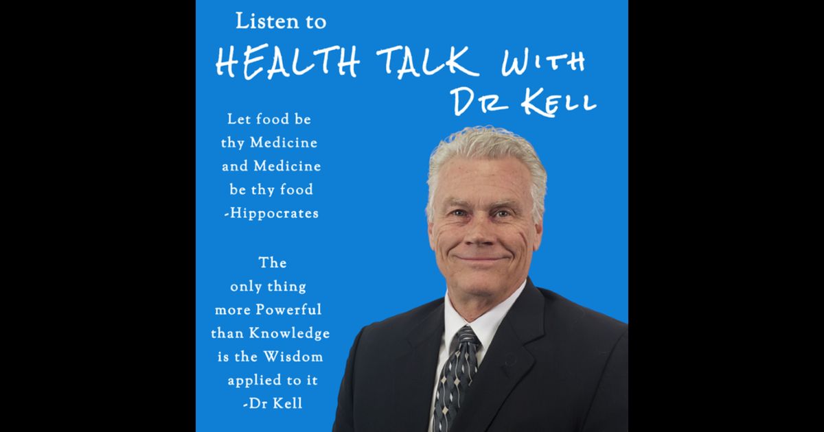 Health Talk with Dr. Kell | RedCircle