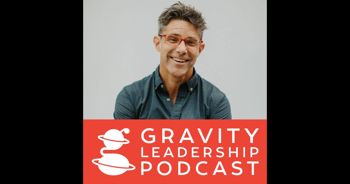 Gravity Leadership Podcast | RedCircle