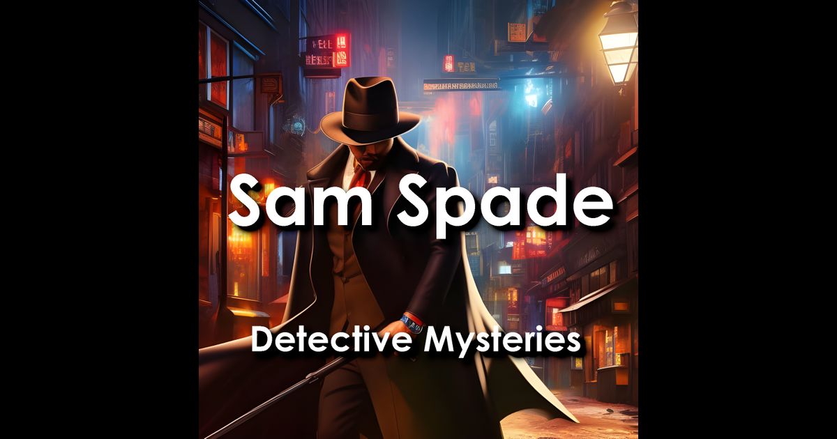 Sam Spade: Detective Mysteries | RedCircle