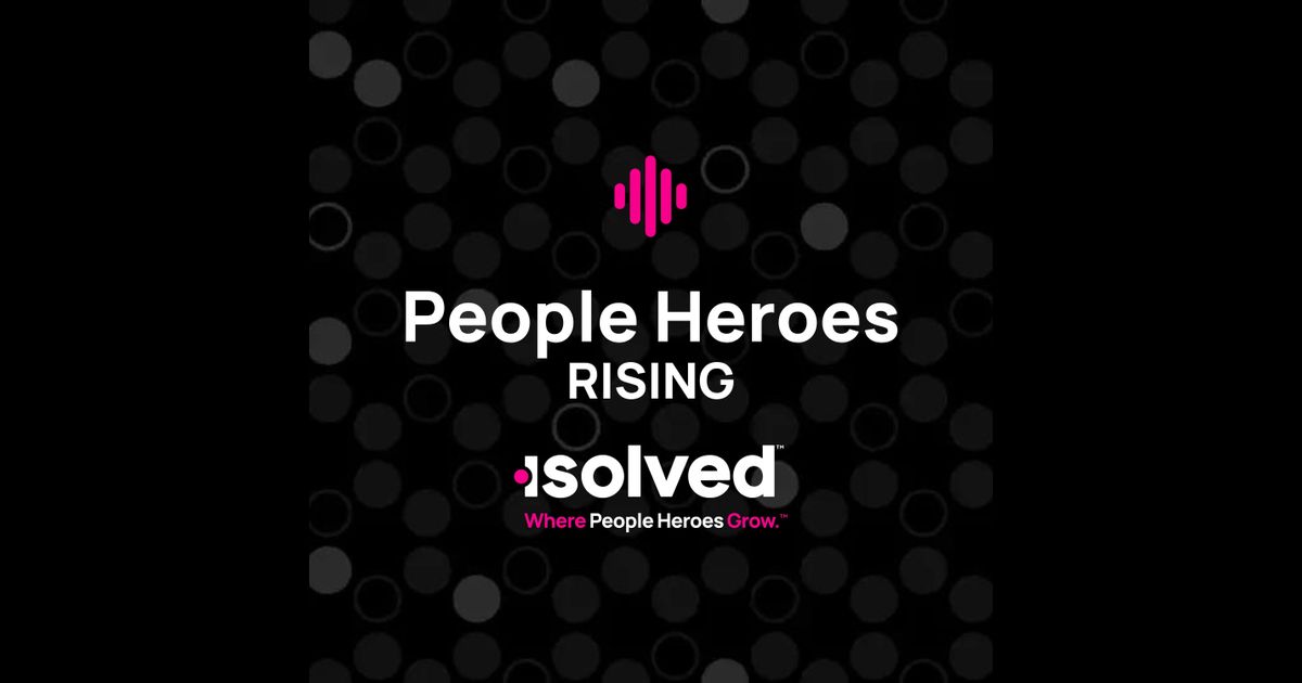 isolved: People Heroes Rising | RedCircle